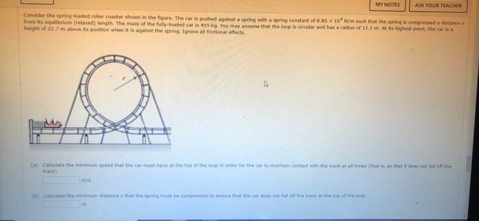 Solved MY NOTES ASK YOUR TEACHER Consider the spring loaded | Chegg.com