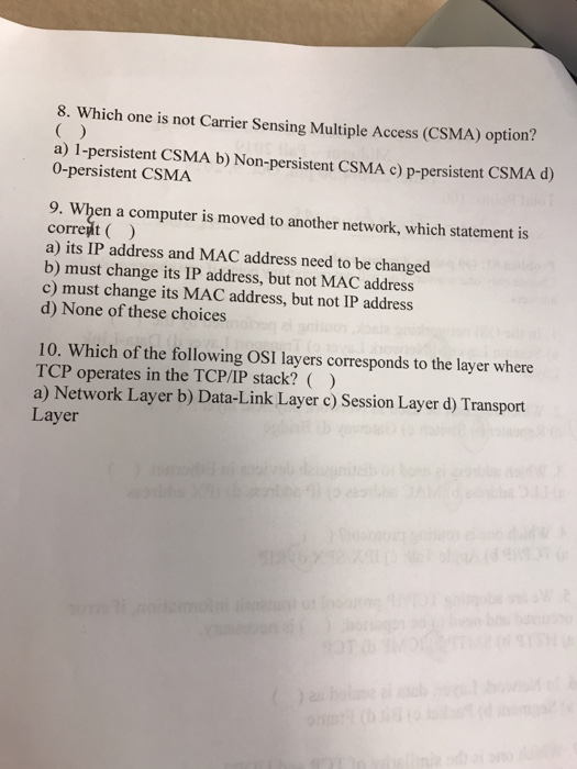Solved 8. Which one is not Carrier Sensing Multiple Access | Chegg.com