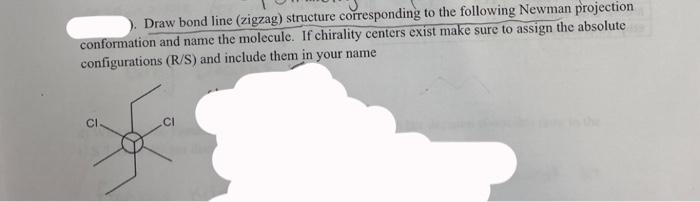 Solved Draw bond line (zigzag) structure corresponding to | Chegg.com