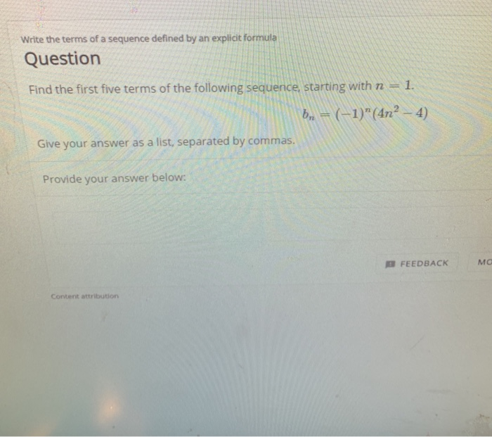 Solved Write the terms of a sequence defined by an explicit | Chegg.com