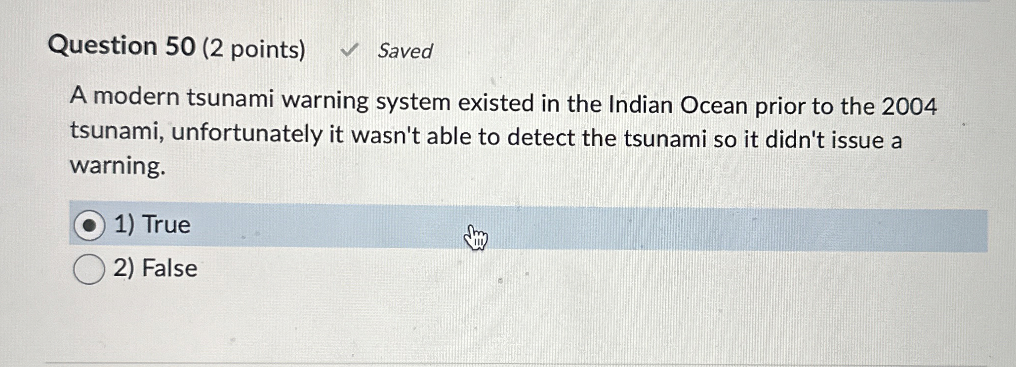 Solved Question 50 (2 ﻿points) ﻿SavedA modern tsunami | Chegg.com