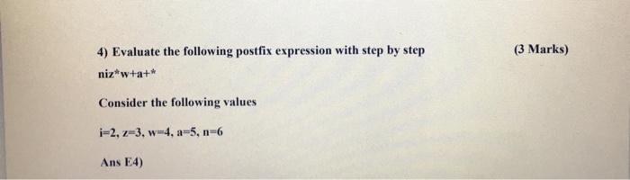 Solved 4) Evaluate the following postfix expression with | Chegg.com