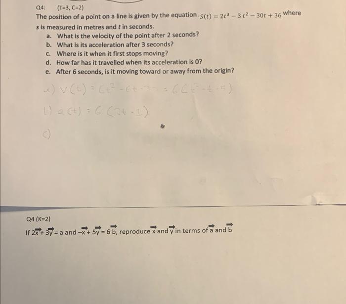 Solved Q4: (T=3,C=2) The position of a point on a line is | Chegg.com