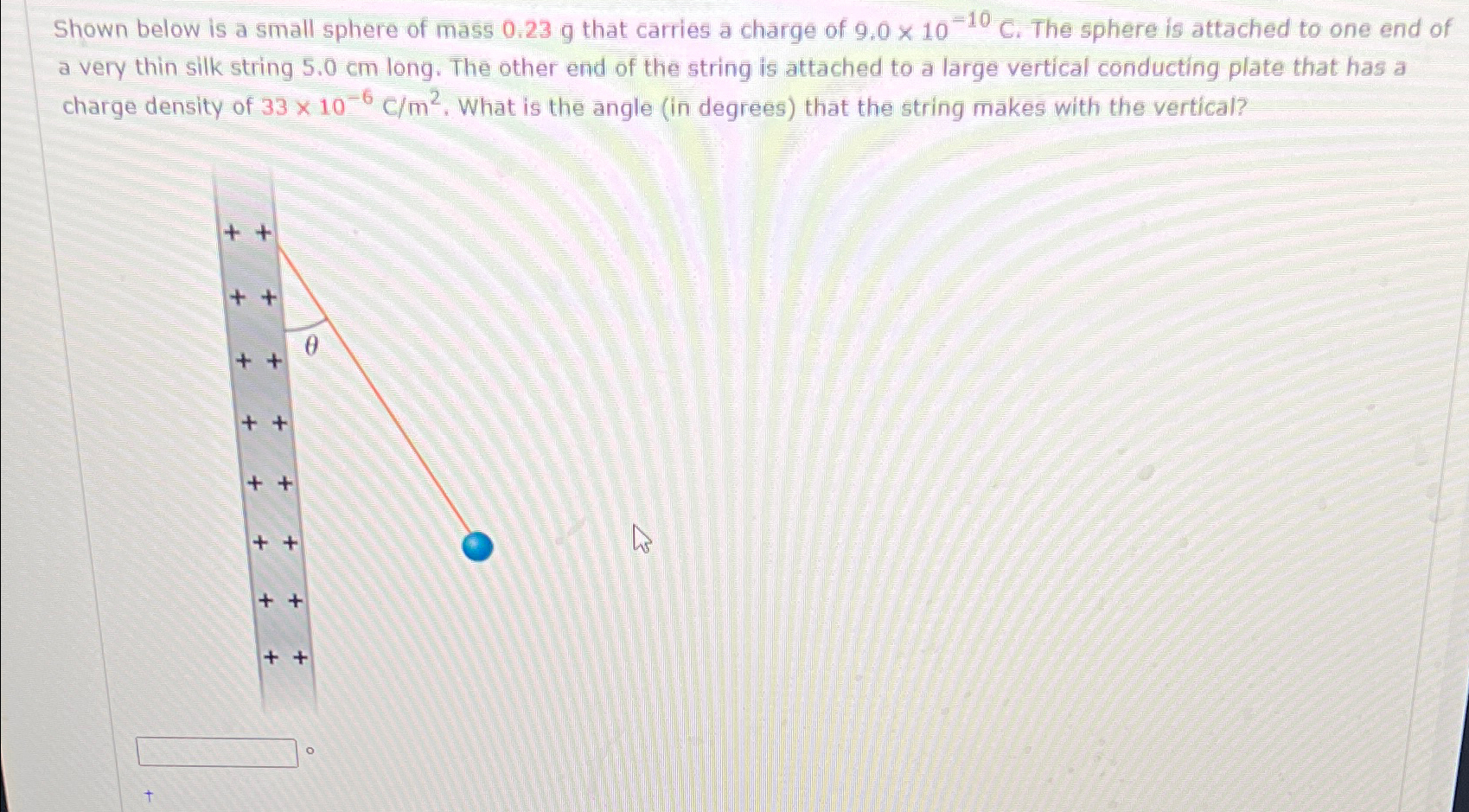 Solved Shown below is a small sphere of mass 0.23g ﻿that | Chegg.com