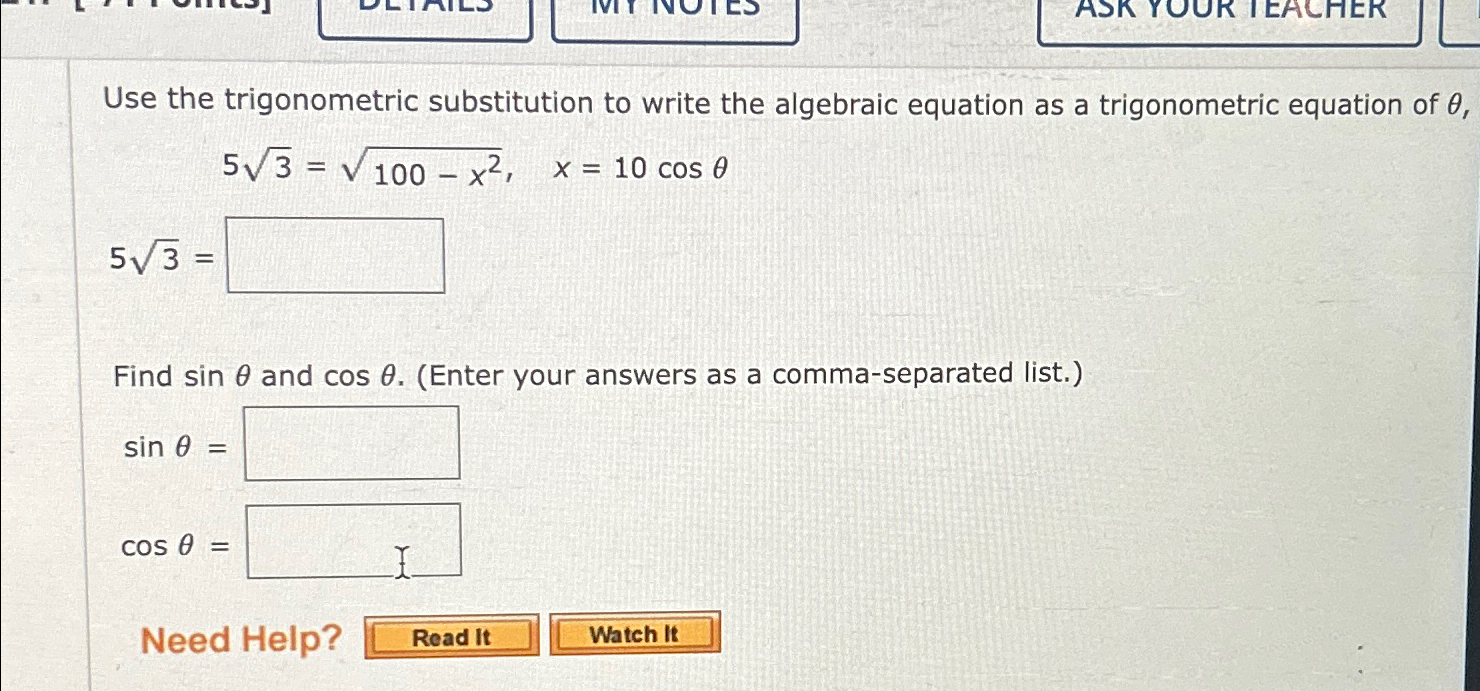 Solved Use the trigonometric substitution to write the | Chegg.com