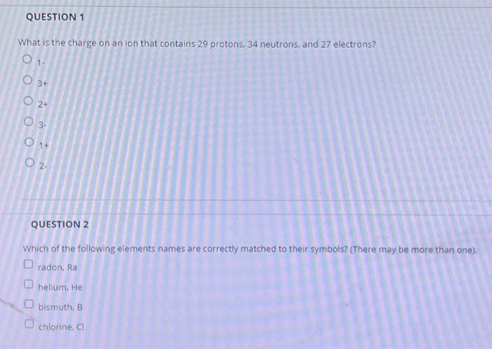 Solved What is the charge on an ion that contains 29 | Chegg.com