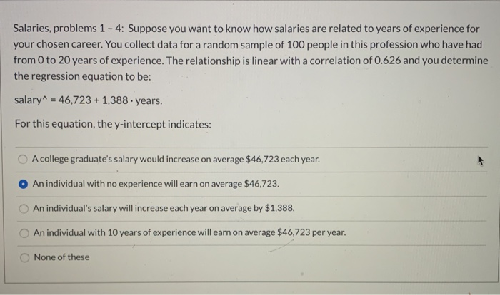 Solved Salaries, problems 1 - 4: Suppose you want to know | Chegg.com