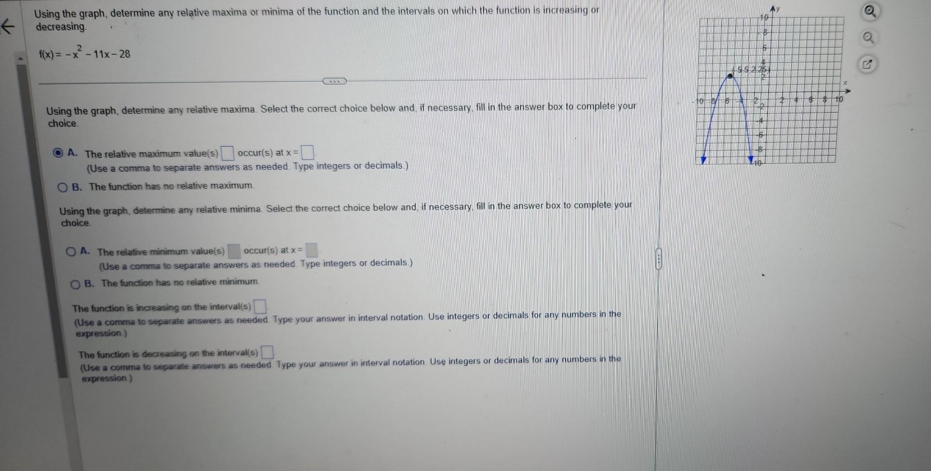 Solved Using The Graph Determine Any Relative Maxima Or 