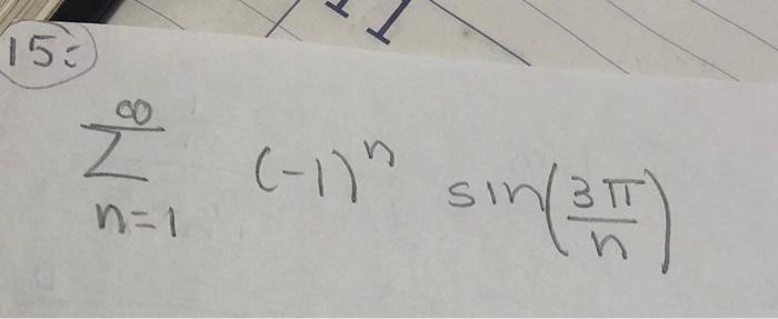 ∑n=1∞(−1)nsin(n3π) | Chegg.com
