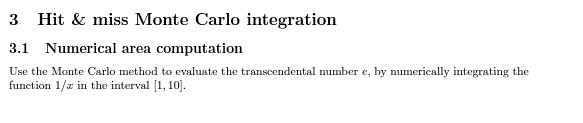 Solved 3 Hit & miss Monte Carlo integration 3.1 Numerical | Chegg.com