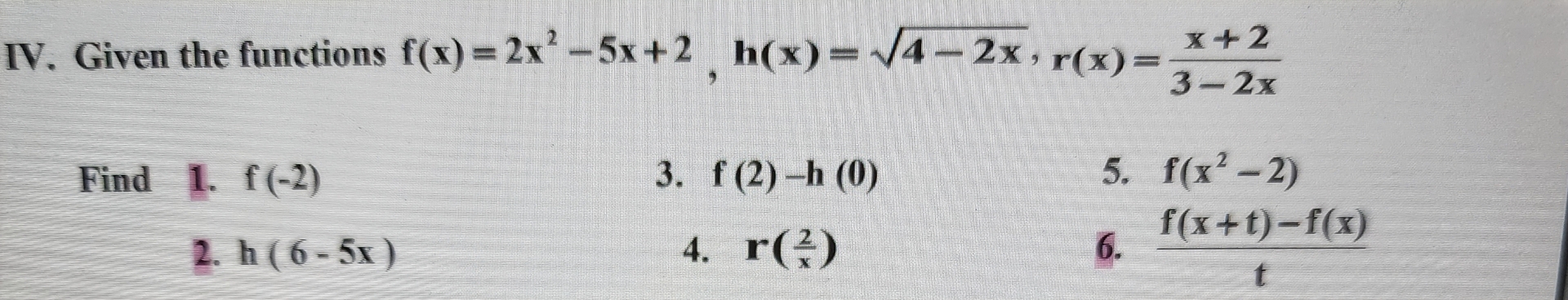 Solved IV. ﻿Given the functions | Chegg.com