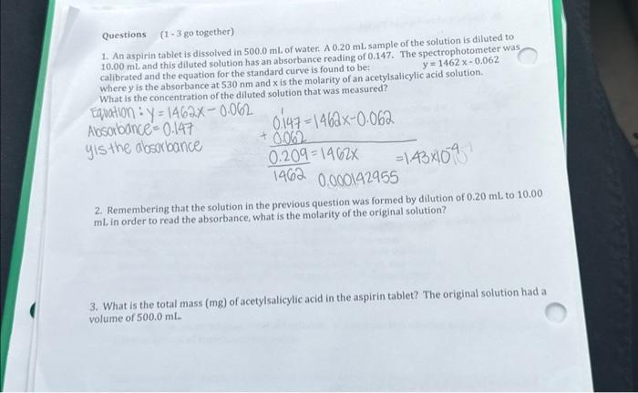 Solved Questions (1-3 go together) 1. An aspirin tablet is | Chegg.com