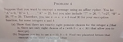 Solved Problem 4Suppose that you want to encrypt a message | Chegg.com