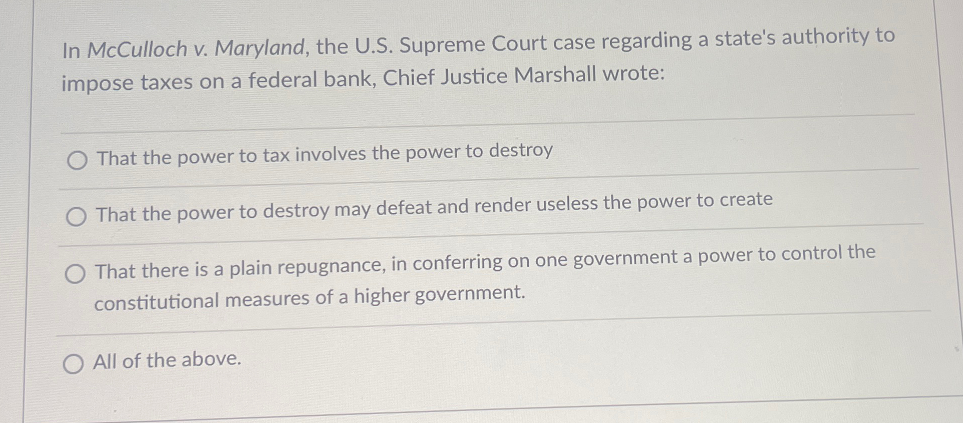 Solved In McCulloch v. ﻿Maryland, the U.S. ﻿Supreme Court | Chegg.com