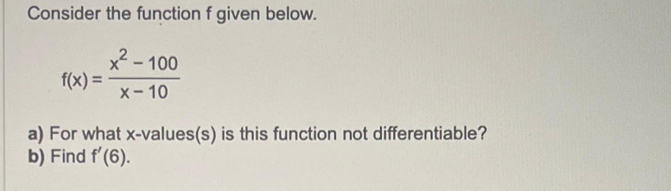 Solved Consider the function f ﻿given | Chegg.com