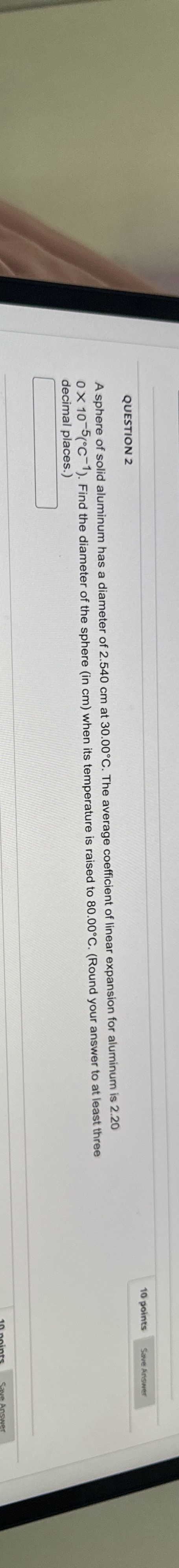 Solved QUESTION 2A sphere of solid aluminum has a diameter | Chegg.com