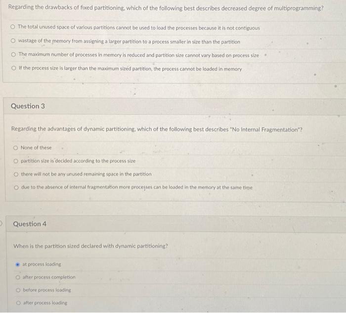 Regarding the drawbacks of fixed partitioning, which | Chegg.com