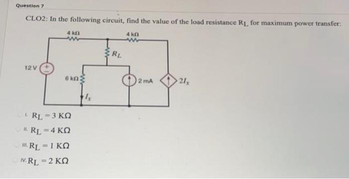 Solved Question 7 CLO2: In the following circuit, find the | Chegg.com