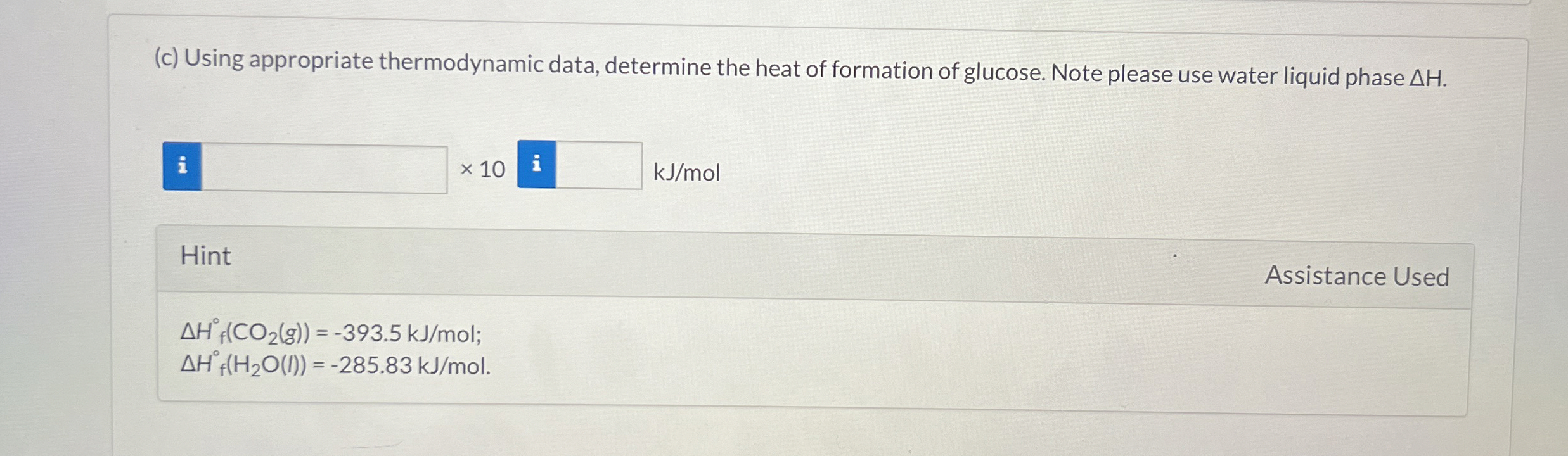 Solved (c) ﻿Using appropriate thermodynamic data, determine | Chegg.com