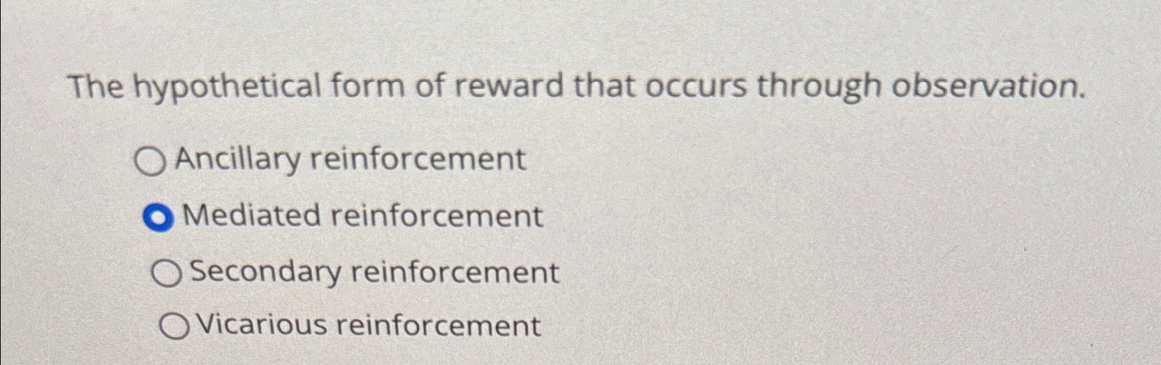 Solved The hypothetical form of reward that occurs through | Chegg.com