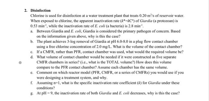 Solved 2. Disinfection Chlorine is used for disinfection at | Chegg.com