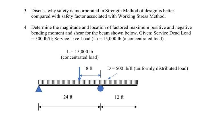 Solved 3. Discuss why safety is incorporated in Strength | Chegg.com
