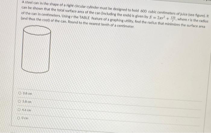Solved A steel can in the shape of a right circular cylinder | Chegg.com