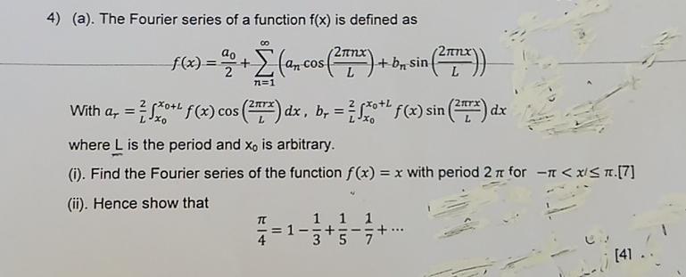 Solved (a). ﻿The Fourier series of a function f(x) ﻿is | Chegg.com