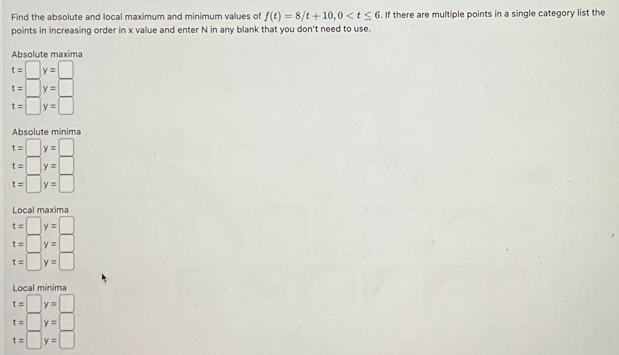 Solved Find the absolute and local maximum and minimum | Chegg.com
