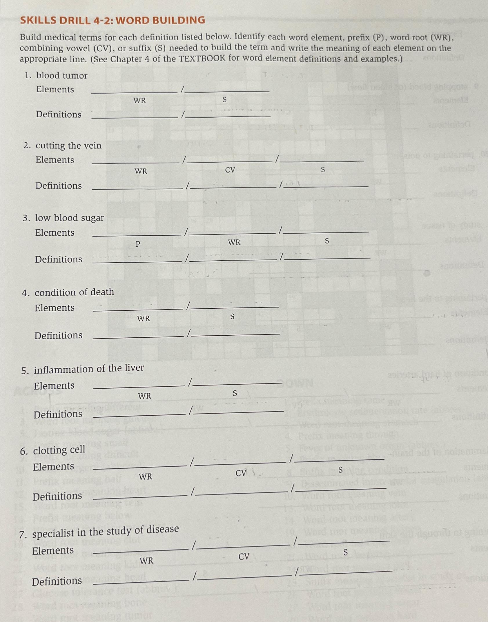 Solved SKILLS DRILL 4-2: WORD BUILDINGBuild medical terms | Chegg.com