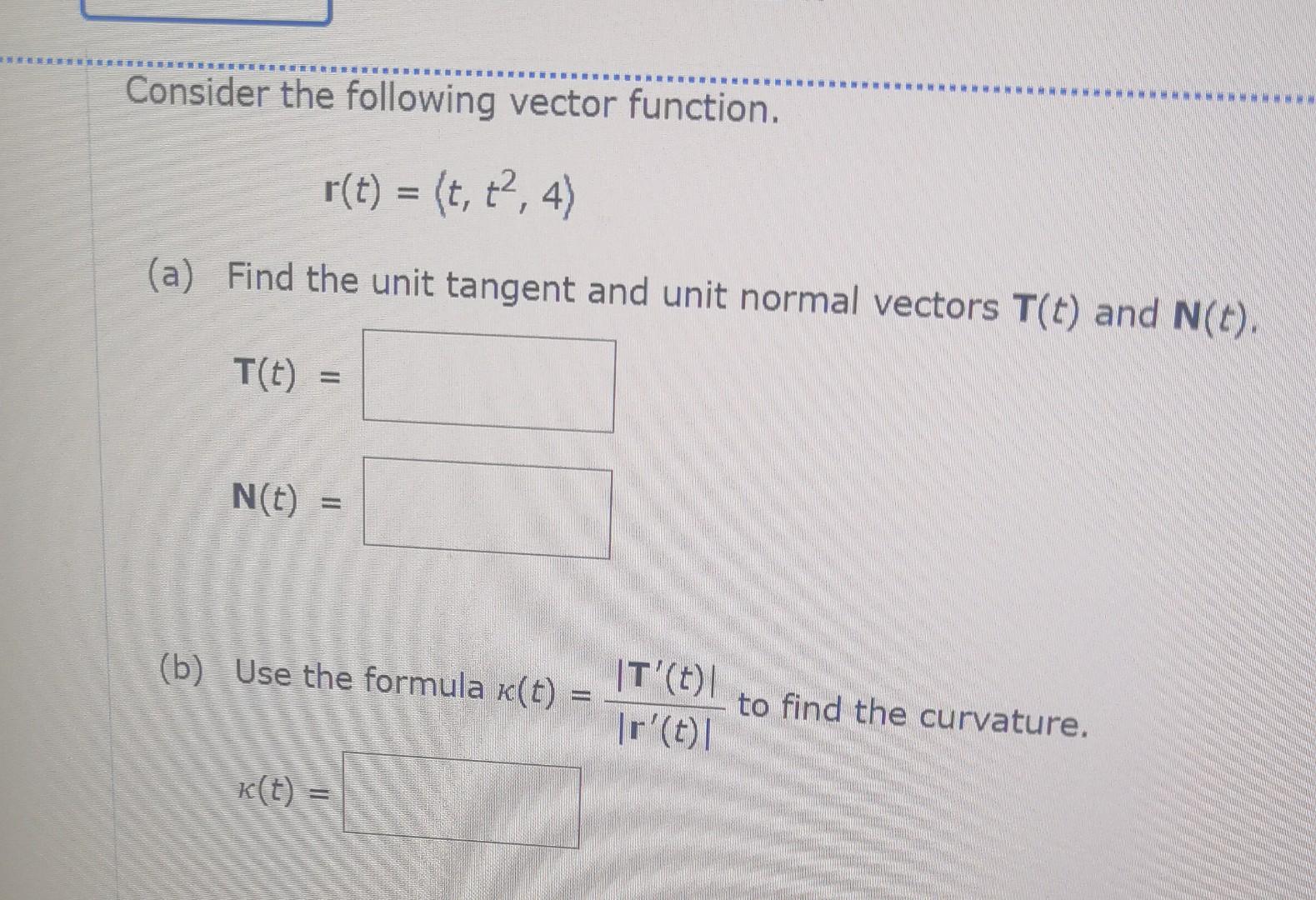 Solved Consider the following vector function. r(t) = (t, | Chegg.com