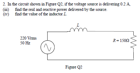 Solved In the circuit shown in Figure Q2, ﻿if the voltage | Chegg.com
