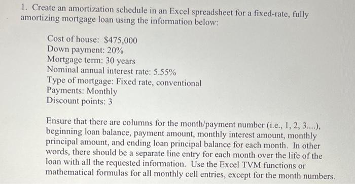 1. Create an amortization schedule in an Excel | Chegg.com
