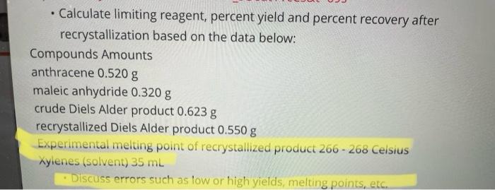 Solved • Calculate limiting reagent, percent yield and | Chegg.com