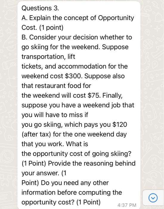 Solved Questions 3. A. Explain the concept of Opportunity | Chegg.com