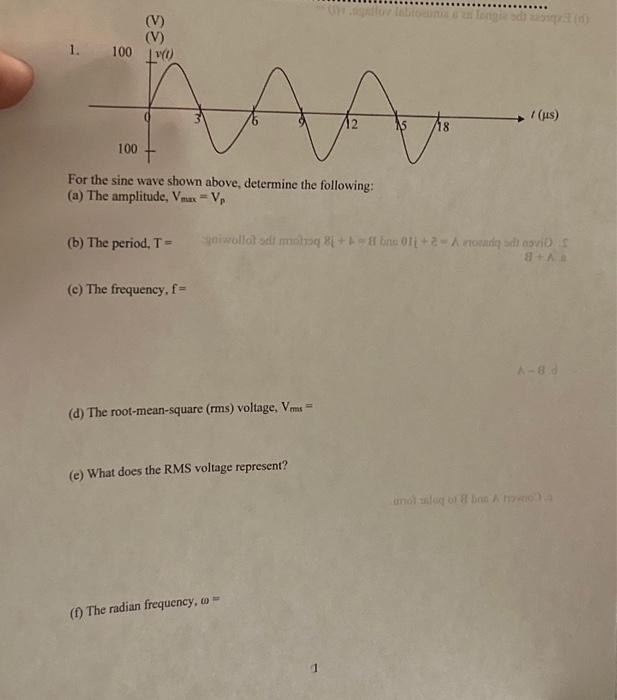 Solved 1. 100 100 E AAA For the sine wave shown above, | Chegg.com