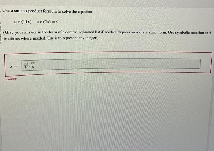 Solved Use a sum-to-product formula to solve the equation. | Chegg.com