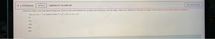 Solved 4. [-/7.5 Points) DITALS LARCALCI1 14.501 XP ASK YOUR | Chegg.com