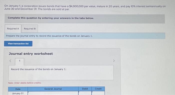 Solved On January 1, a corporation issues bonds that have a | Chegg.com
