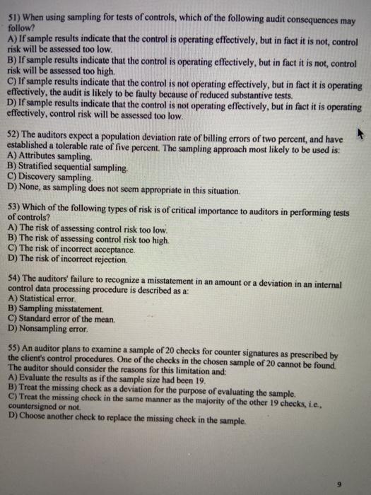 Solved 51) When using sampling for tests of controls, which | Chegg.com