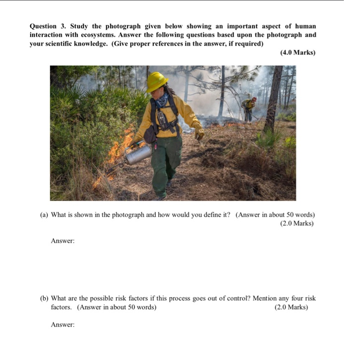 Solved Question 3. Study the photograph given below showing | Chegg.com