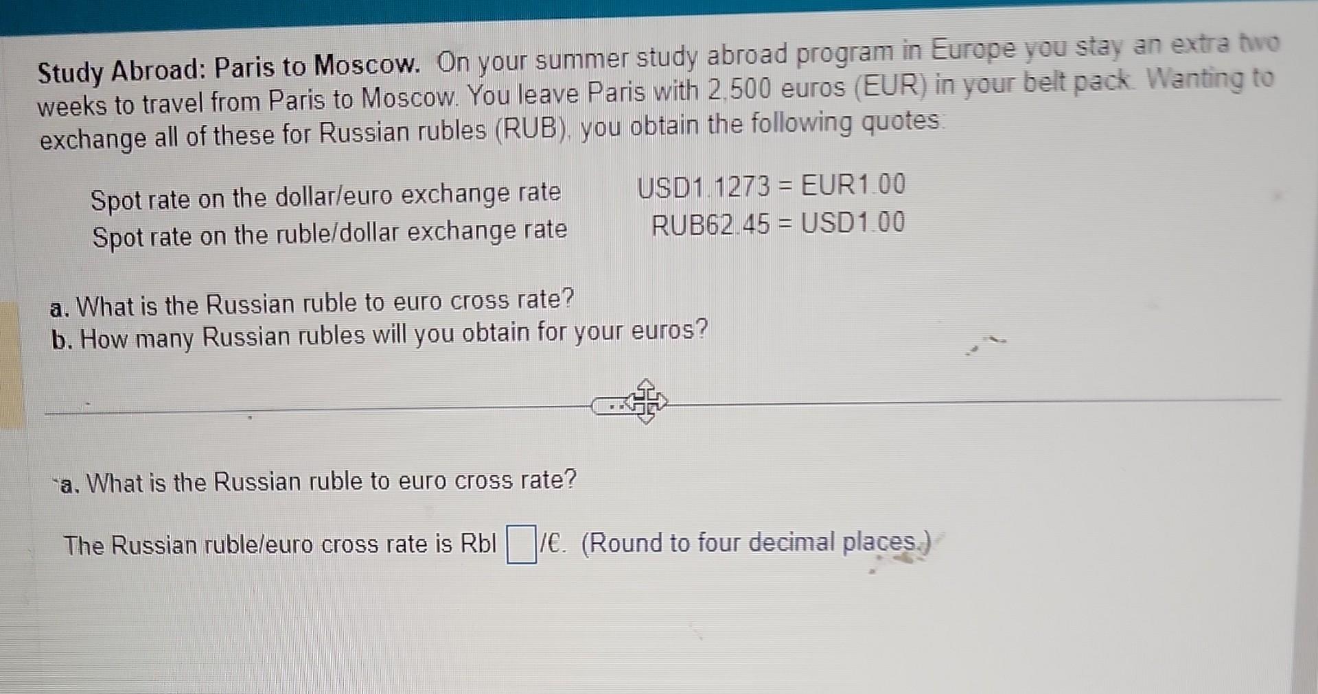 Solved Study Abroad: Paris to Moscow. On your summer study | Chegg.com