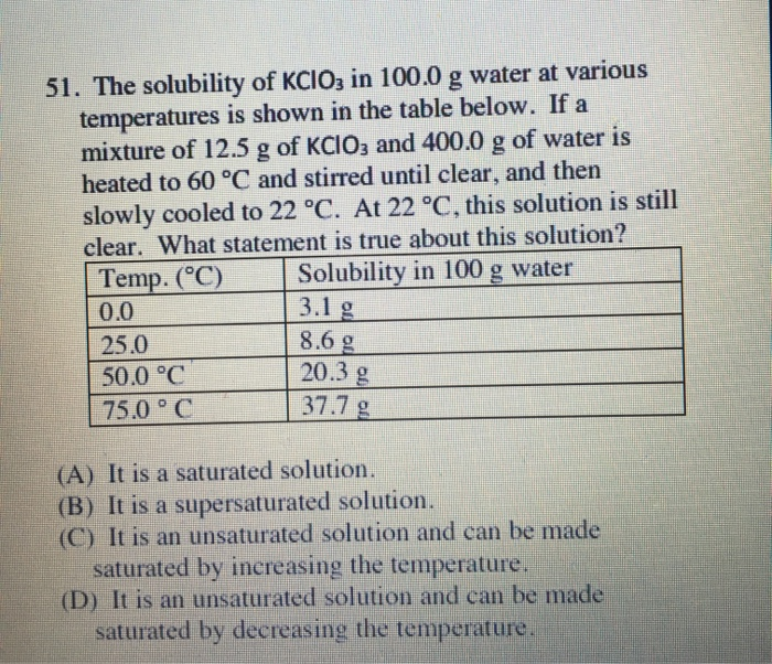 Solved 51. The solubility of KCIO3 in 100.0 g water at | Chegg.com