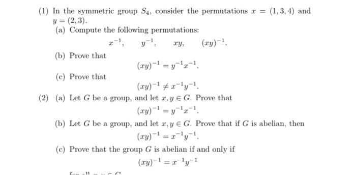 Solved (1,3, 4) and (1) In the symmetric group S4, consider | Chegg.com