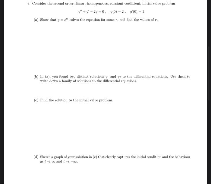 Solved 3 Consider The Second Order Linear Homogeneous 1396