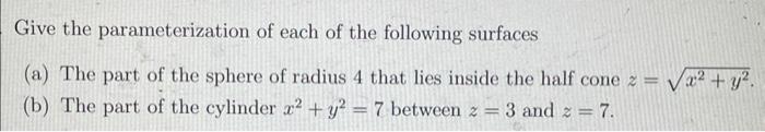 Give the parameterization of each of the following | Chegg.com