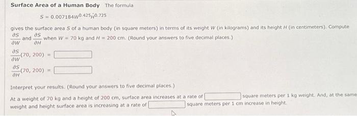 Solved Surface Area of a Human Body The formula | Chegg.com