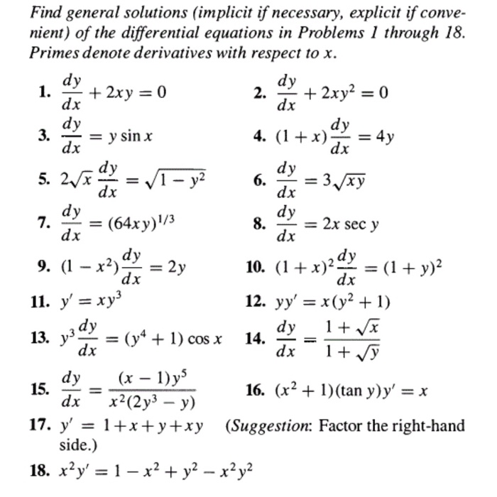 Solved Find general solutions (implicit if necessary, | Chegg.com