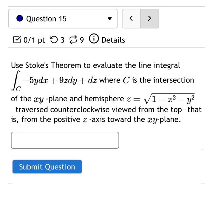 Use Stoke's Theorem to evaluate the line integral | Chegg.com