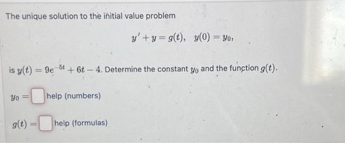 Solved The unique solution to the initial value problem | Chegg.com